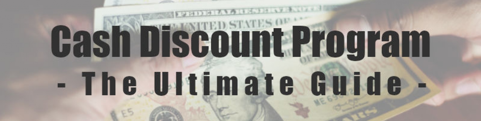 Cash Discount Program: The Ultimate Merchant Guide | Leap Payments